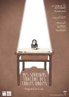 Mes souvenirs tracent des traits droits